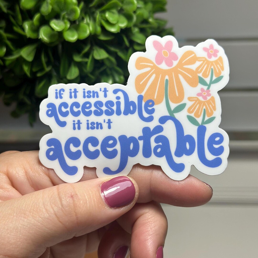 Isn't Accessible Not Acceptable 3"x2" Autism Special Needs Mom Special ...