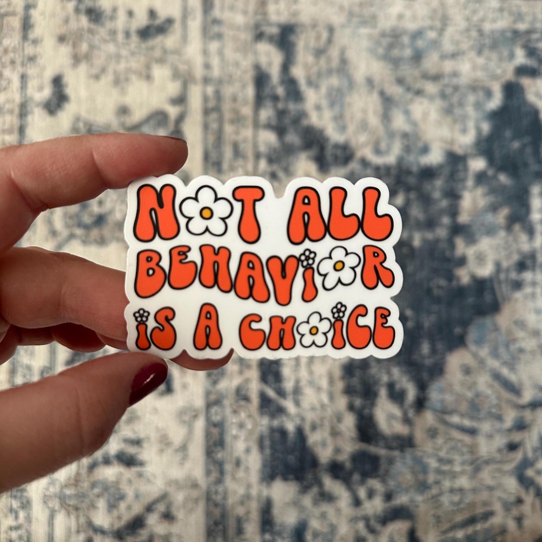 Not All Behavior is a Choice PDA 3”x2" Autism Disability Acceptance ...