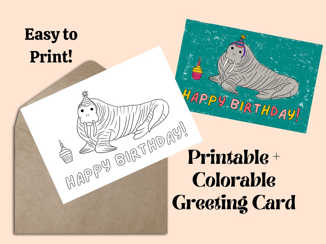 Printable Walrus Coloring Birthday Card, Print at Home Birthday Card ...