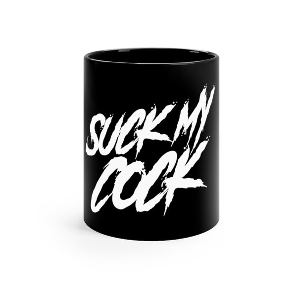 Suck My Cock Etsy