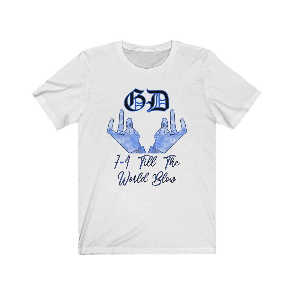 GD 7-4 Till the World Blow Tee GD Folks GDN 7414 Growth and Development ...