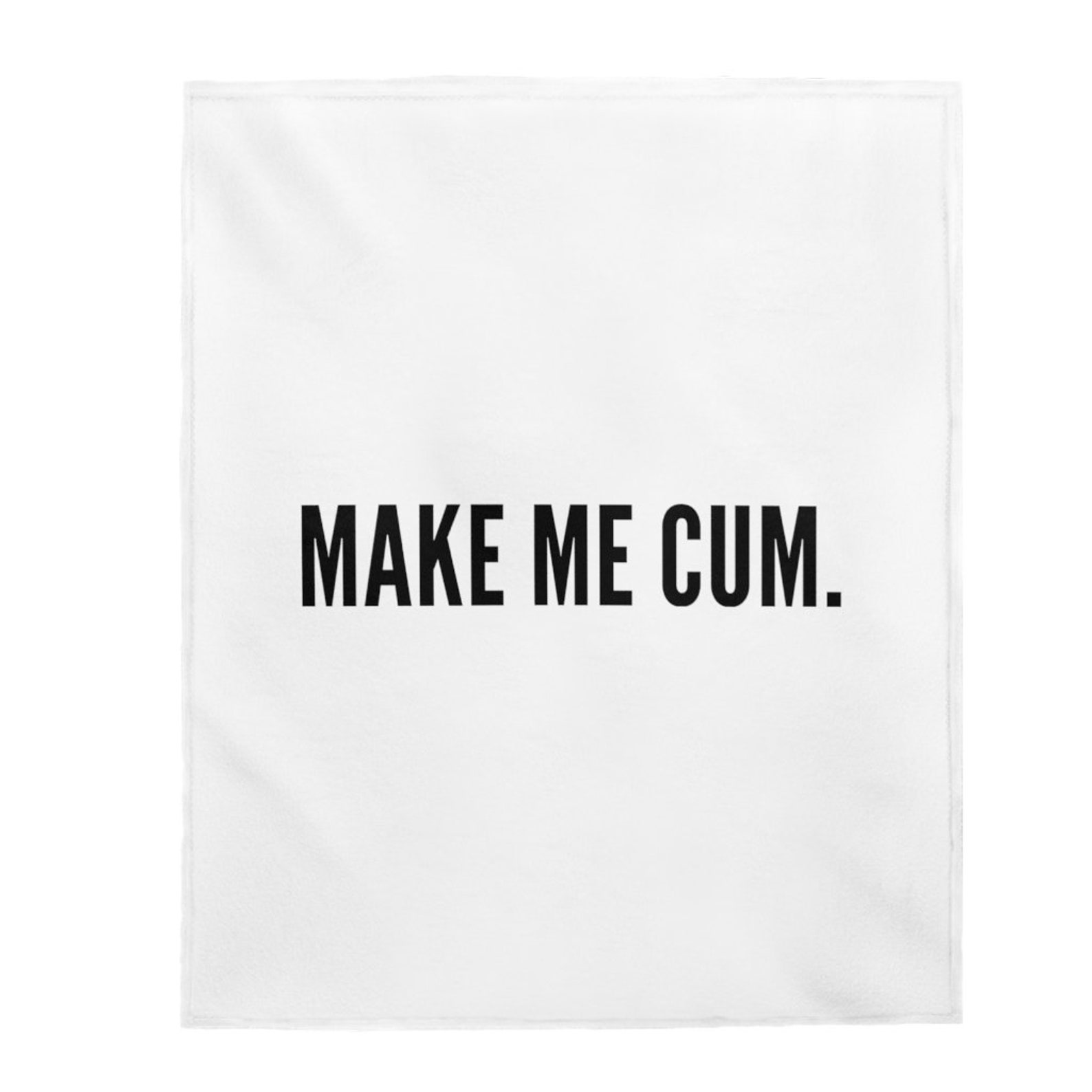 Make Me Cum Plush Blanket Etsy 