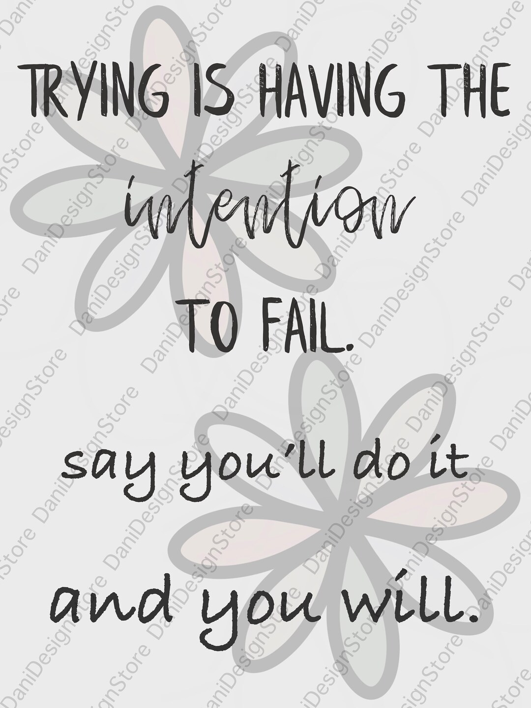 Motivational Poster for Classroom “ Trying is Having the Intention to ...