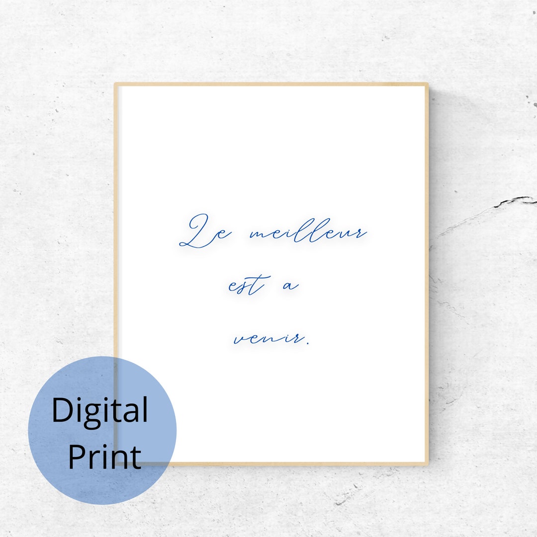 French Quote Wall Art Print | French Phrase Wall Art Print | French ...