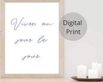 French Quote Wall Art Print | French Phrase Wall Art Print | French ...