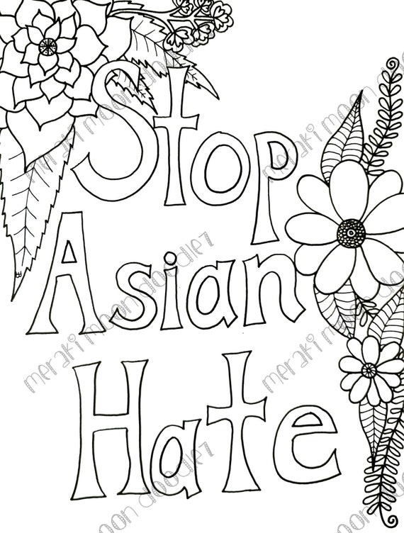Stop Asian Hate Coloring Book Page / Anti-racist / Donate / | Etsy