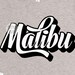 Malibu SVG Eps Png, Illustrated Svg, Home States Svg, USA Svg ...