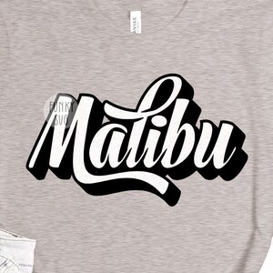 Malibu SVG Eps Png, Illustrated Svg, Home States Svg, USA Svg ...