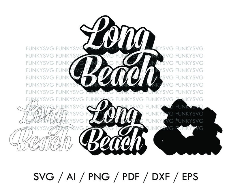 Long Beach SVG Eps Png Illustrated Svg Home States Svg USA - Etsy