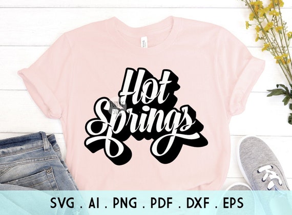 Hot Springs SVG Eps Png Illustrated Svg Home States Svg USA - Etsy ...