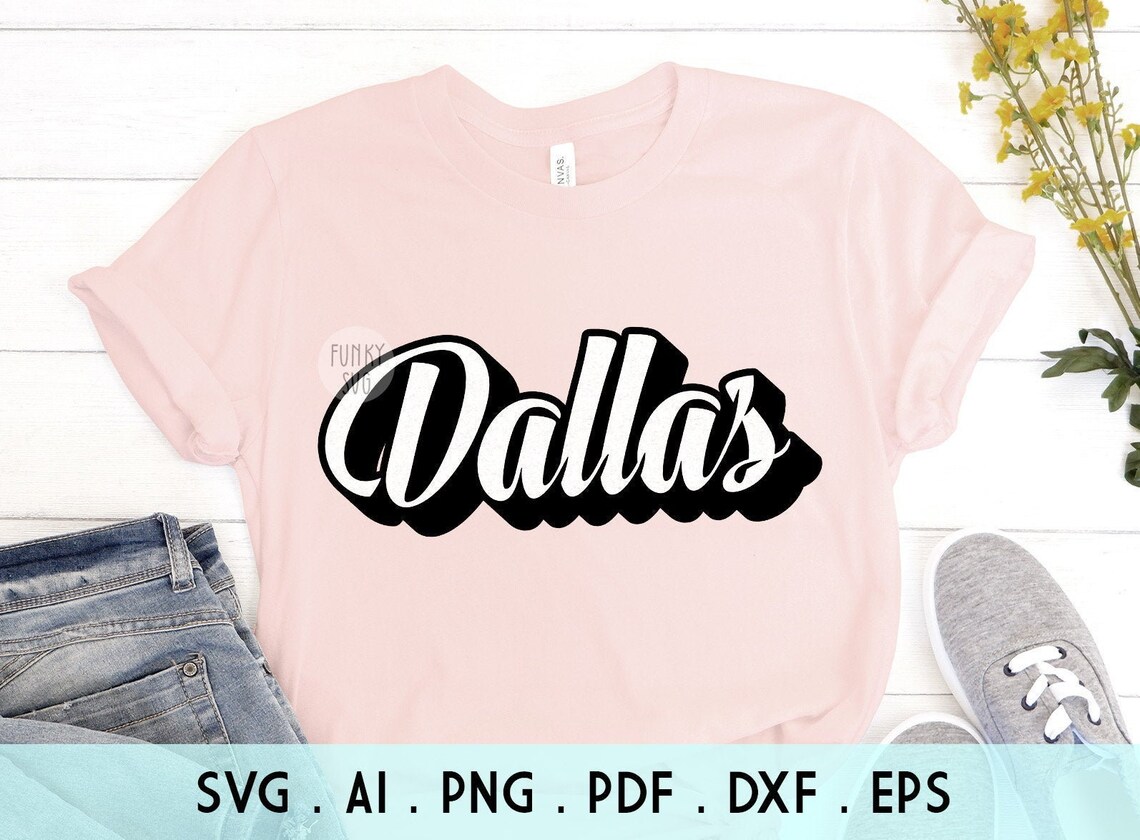 Dallas SVG Eps Png Illustrated svg Home States Svg USA SVG | Etsy