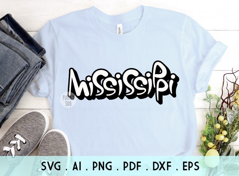 Mississippi SVG Eps Png Illustrated svg Home States Svg USA | Etsy