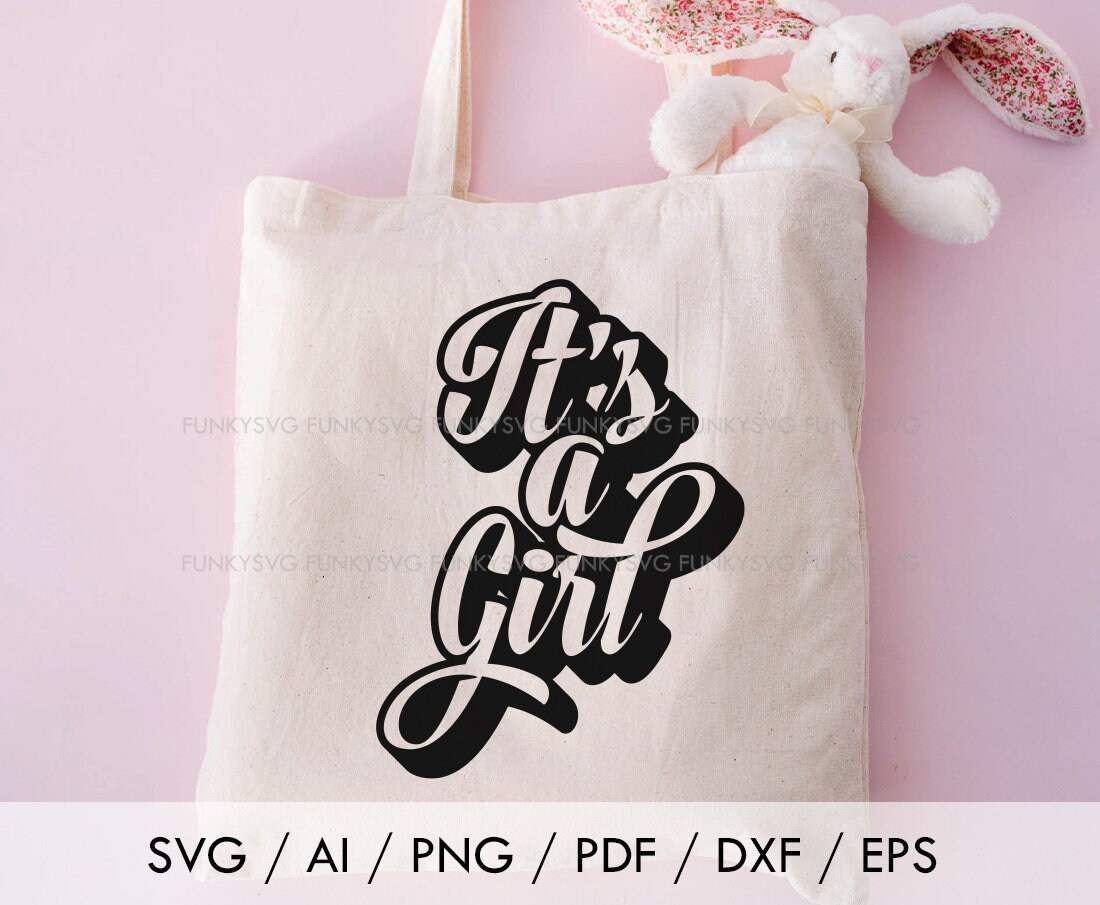 It's a Girl SVG Eps Png Illustrated svg Gender Reveal | Etsy