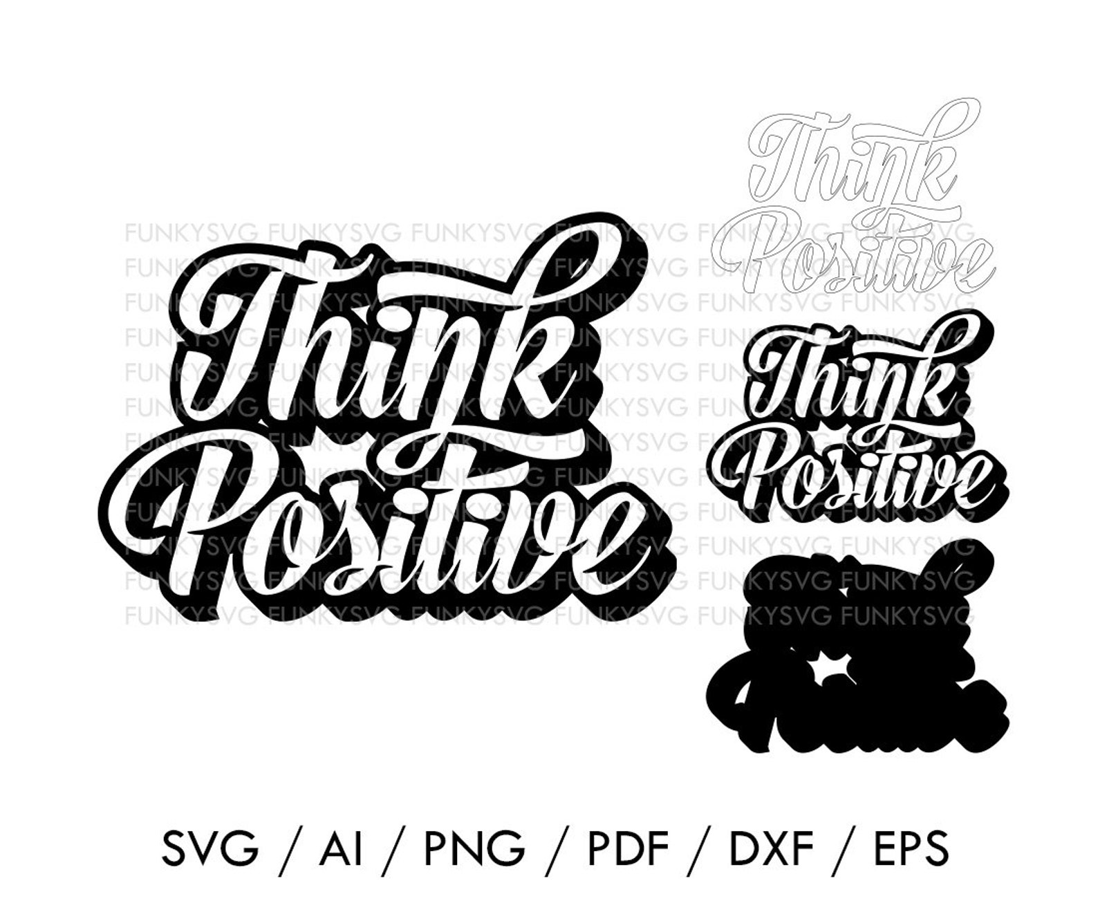 Think Positive SVG Eps Png Illustrated Svg Motivation Svg - Etsy