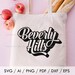 Beverly Hills SVG Eps Png, Illustrated Svg, Home States Svg, USA Svg ...