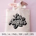 Los Angeles SVG Eps Png Illustrated Svg Home States Svg USA - Etsy