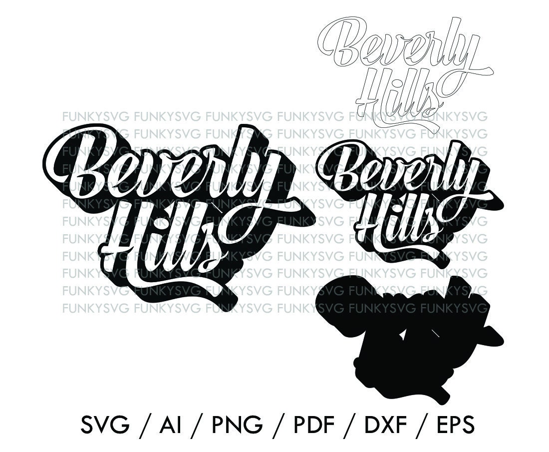 Beverly Hills SVG Eps Png Illustrated Svg Home States Svg | Etsy