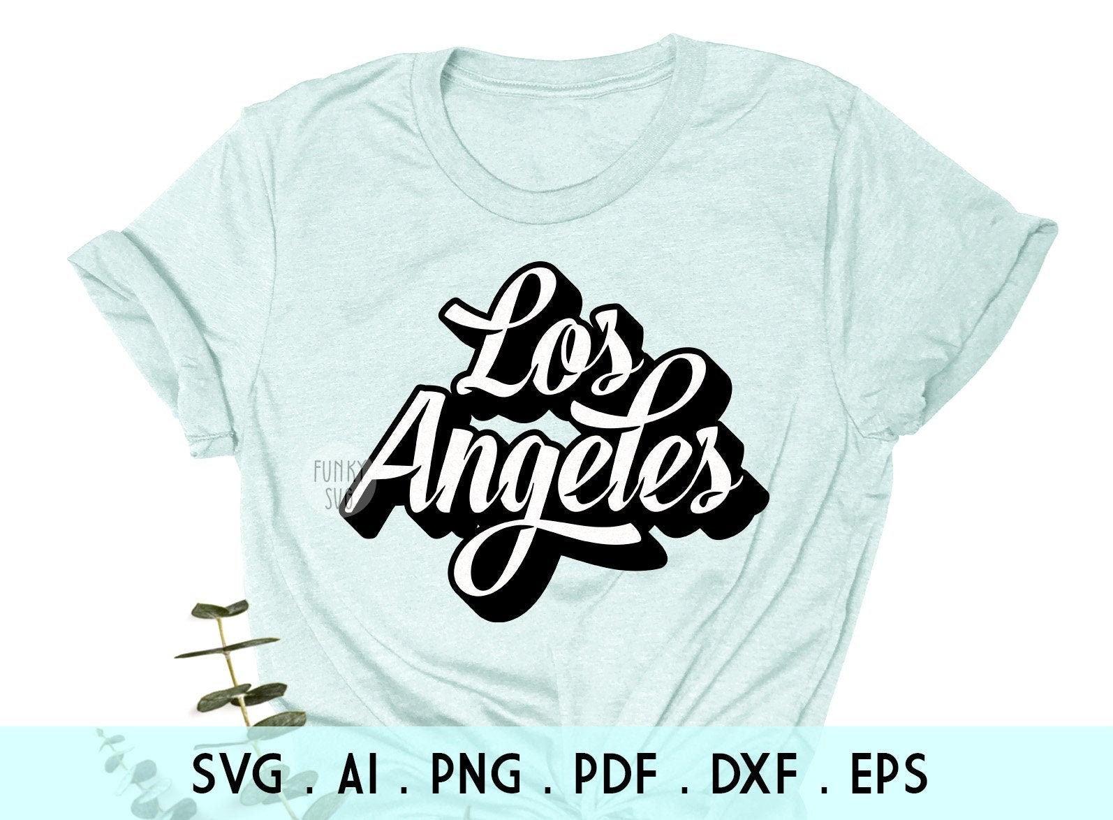 Los Angeles SVG Eps Png Illustrated Svg Home States Svg USA | Etsy