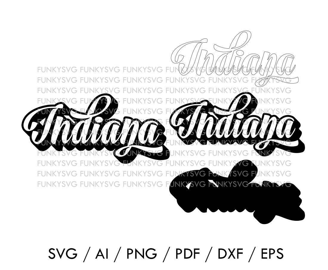 Indiana SVG Eps Png Illustrated svg Home States Svg USA | Etsy