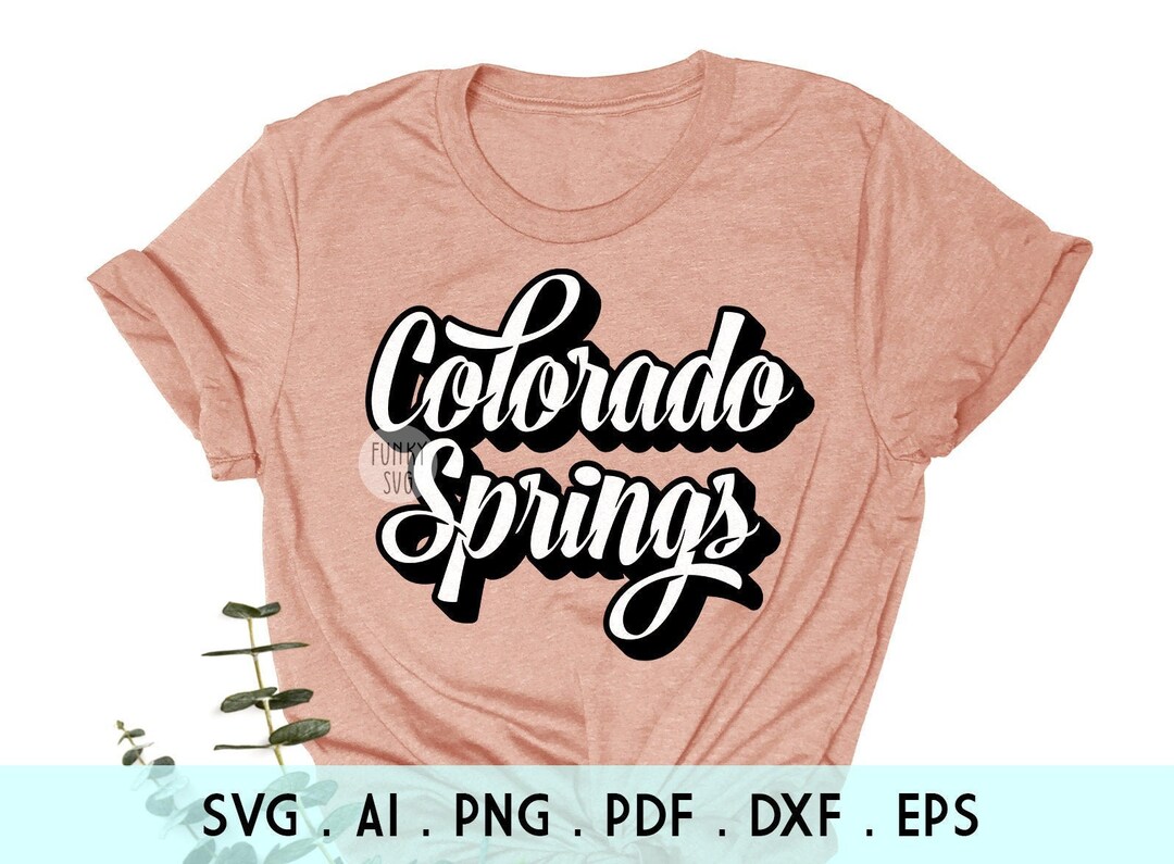 Colorado Springs SVG Eps Png, Illustrated Svg, Home States Svg, USA Svg ...