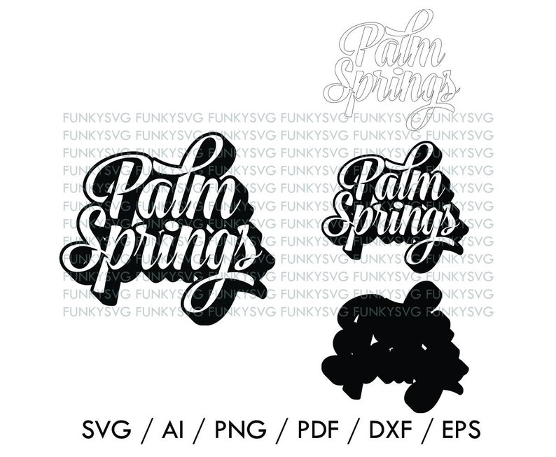 Palm Springs SVG Eps Png Illustrated Svg Home States Svg | Etsy