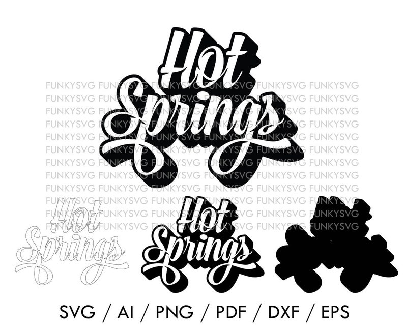 Hot Springs SVG Eps Png Illustrated Svg Home States Svg USA - Etsy