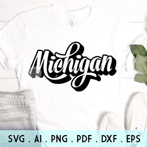 Michigan Svg Michigan Png Michigan Shirt Svg Design - Etsy