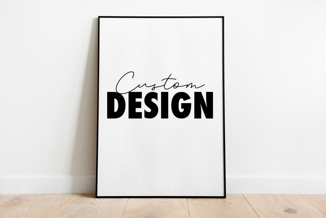 CUSTOM DESIGN Downloadable File, Custom Wall Art, Personalized Sign ...