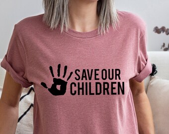 Save Our Children Shirt - Etsy