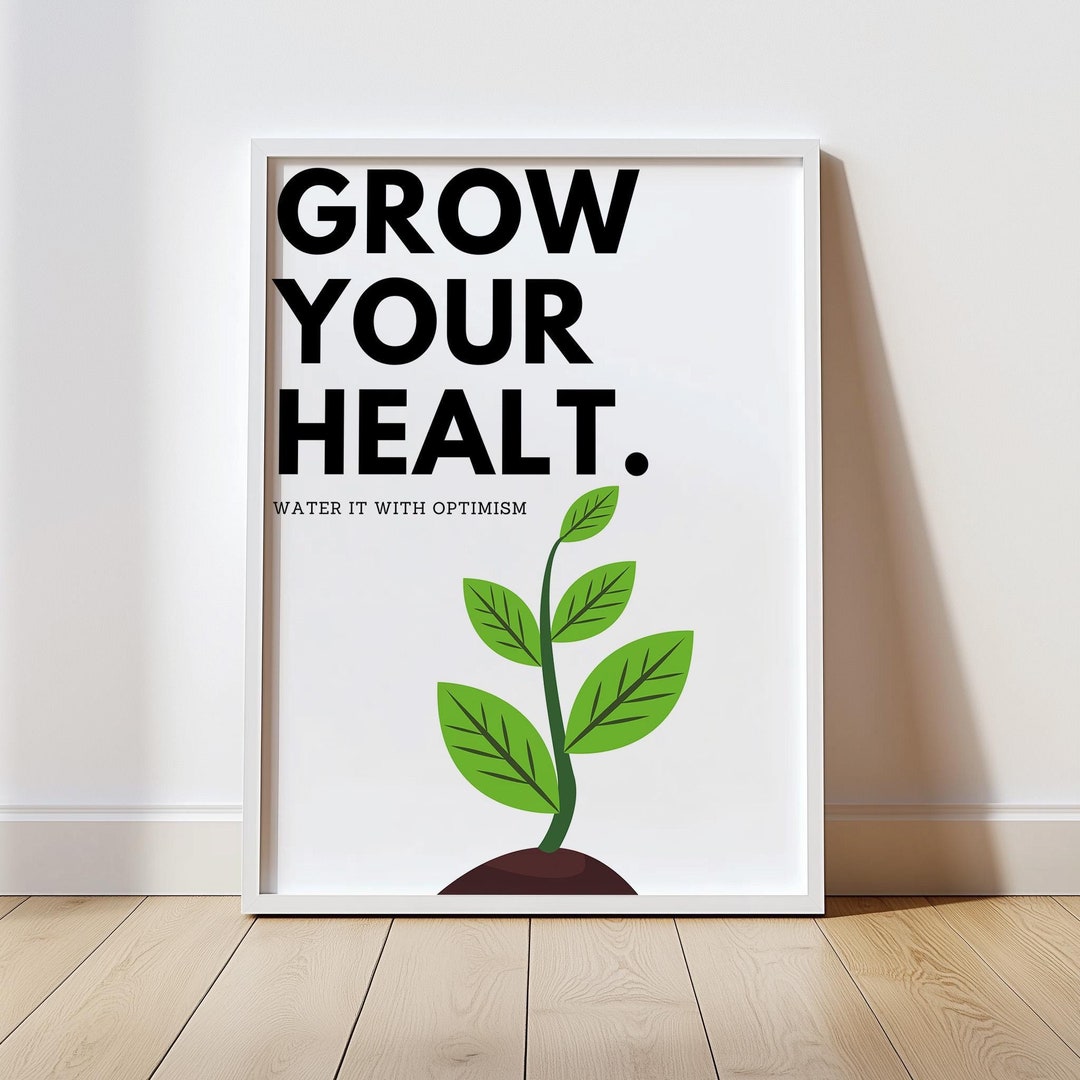 Grow Your Healt Poster, Healthy Lifestyle Quote, Inspirational Quote ...