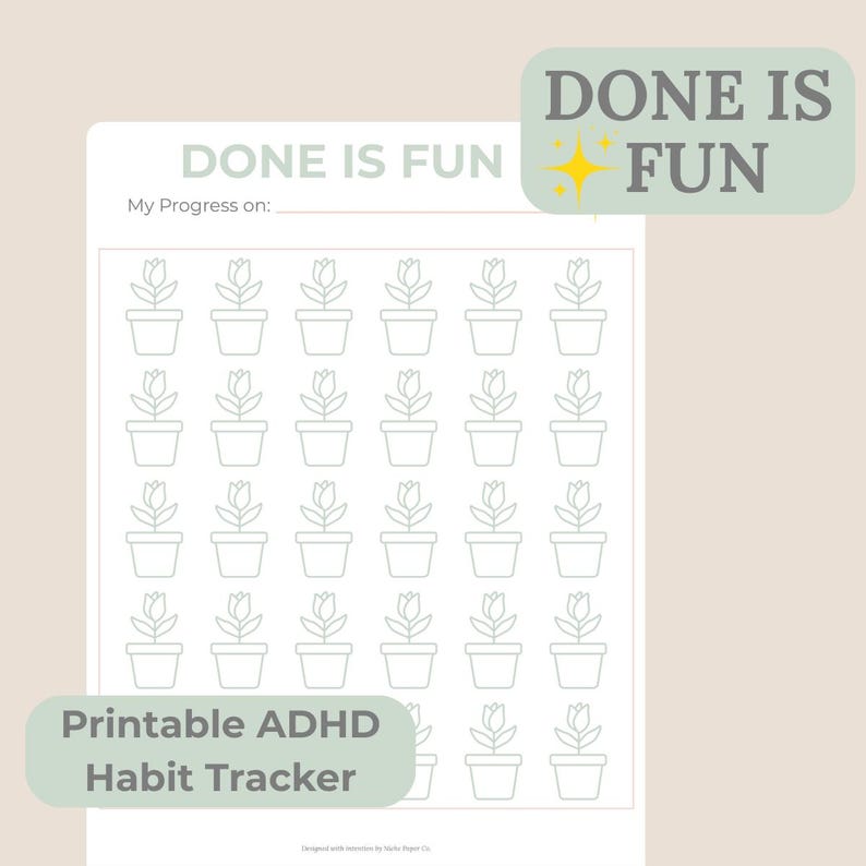 ADHD Habit Tracker – “done is Fun” Flower Pot Printable (30-day Visual ...