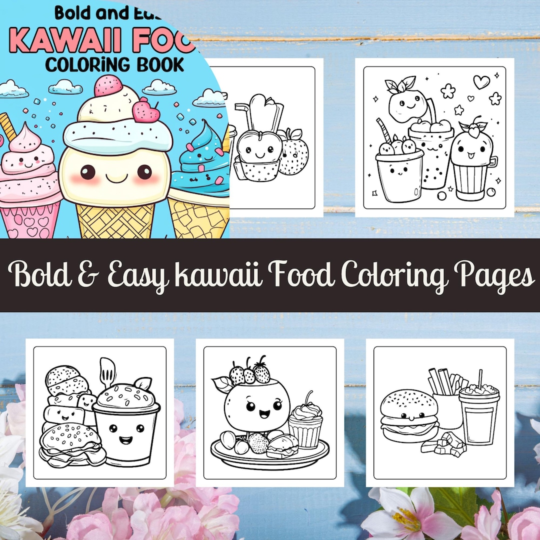 Kawaii Food Coloring Pages & Cute Printable Designs for Kids, Fun ...