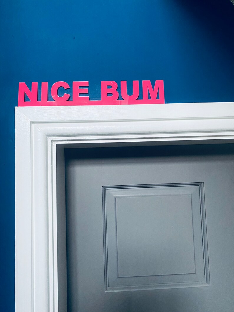 NICE BUM - Door Topper, Shelf Decor, Wall Decor - Etsy