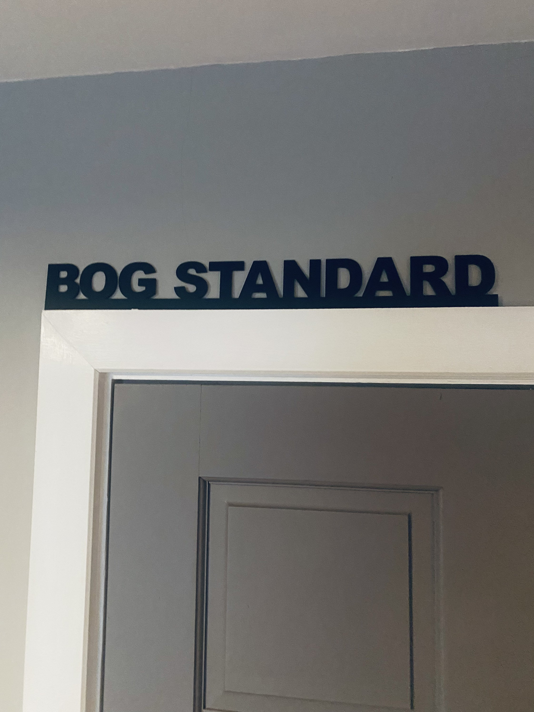 BOG STANDARD Door Topper, Shelf Decor, Wall Decor - Etsy
