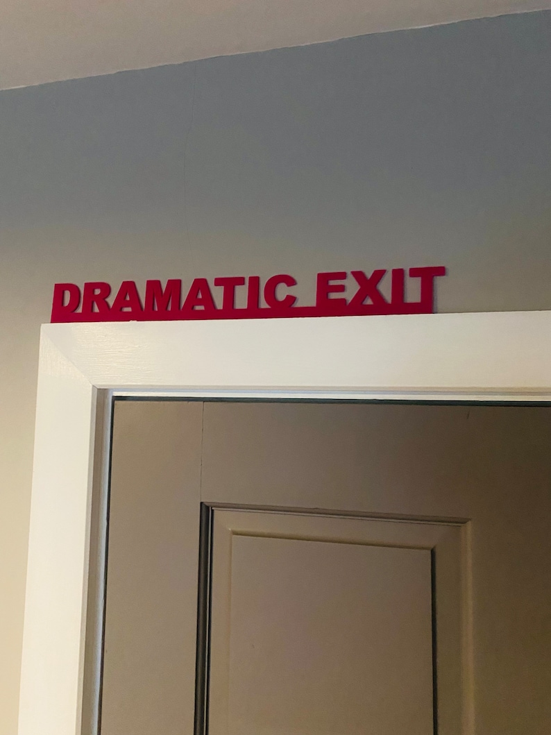 DRAMATIC EXIT Door Topper Shelf Decor Wall Decor - Etsy UK