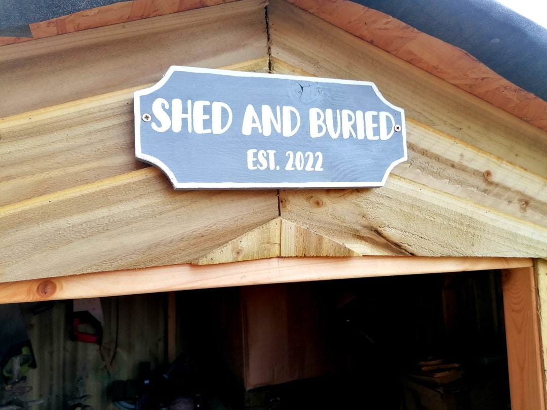 Shed and Buried Sign | Garden Sign | Shed | Wooden | Hand-painted - Etsy UK
