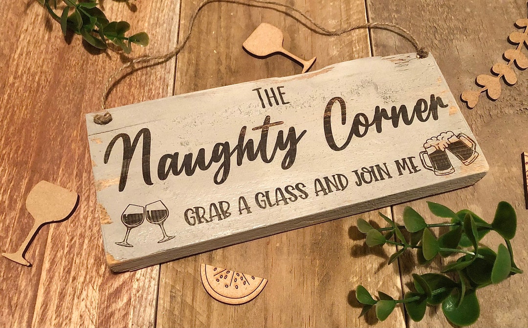 Naughty Corner Sign Laser Engraved Wooden Plaque Wall Decor Funny - Etsy