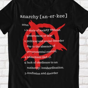 Anarchy Definition - Anti-establishment Shirt, Unisex, Anarchy Symbol ...
