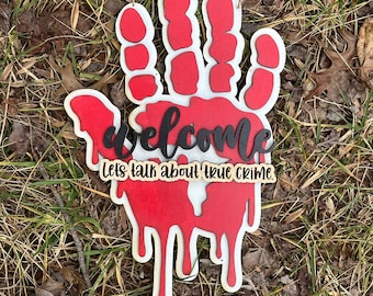 True Crime Door Hanger Sign - Etsy