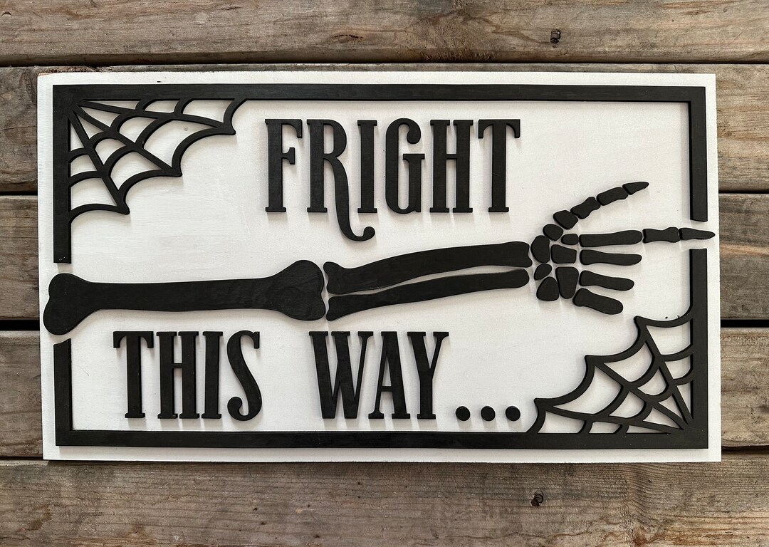 Fright This Way Sign, Spooky Sign, Halloween Sign, Cute Halloween Sign ...