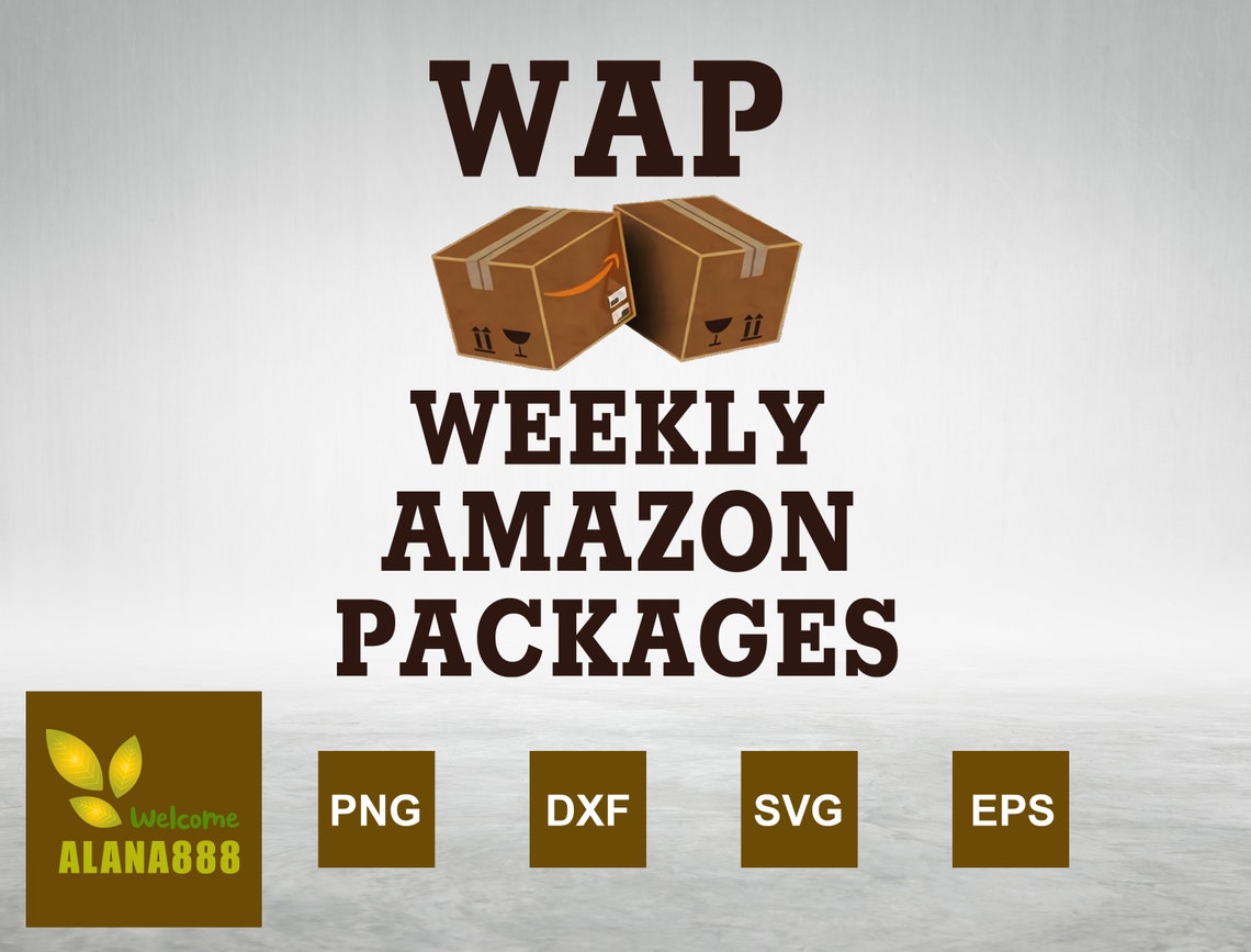 Wap Weekly Amazon Packages Svg Package Svg Amazon Packages Etsy