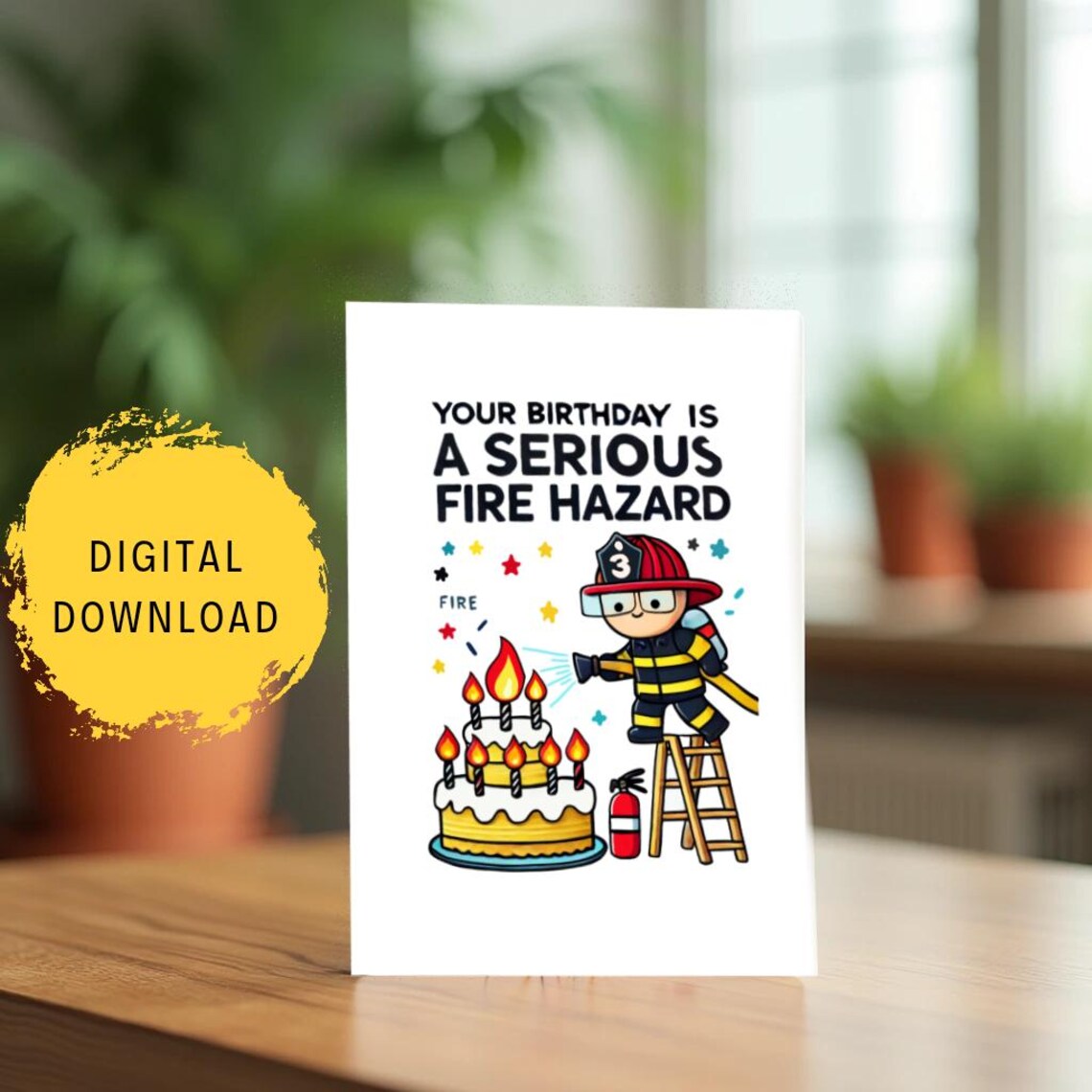 Funny Birthday Card | Digital Download | Fire Hazard Joke | Printable ...