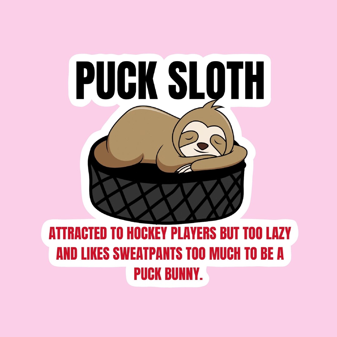 Puck Sloth Hockey Romance Vinyl Sticker - Etsy