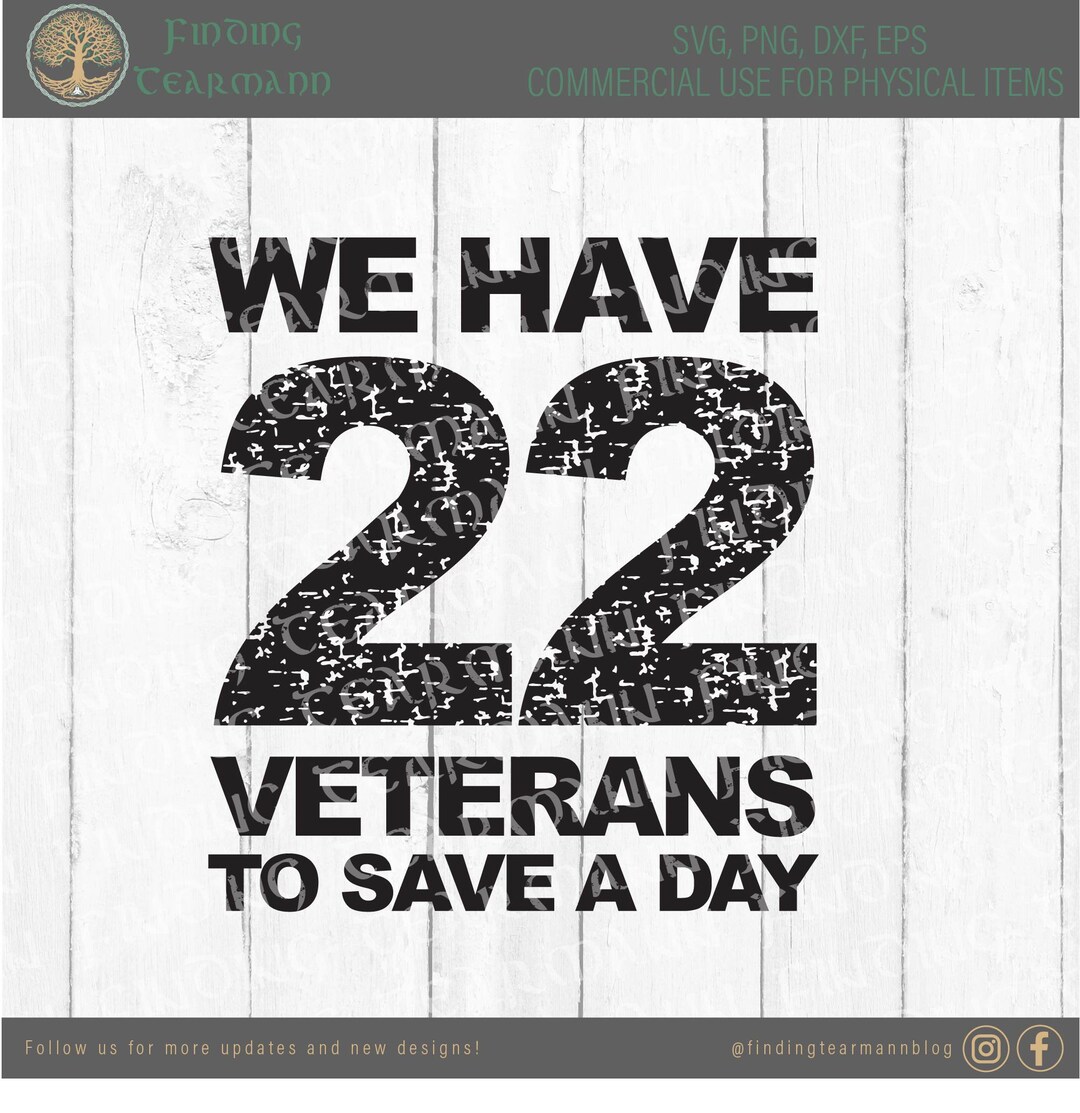 We Have 22 A Day to Save SVG *DIGITAL Download*svg*dxf*png*eps*vinyl ...