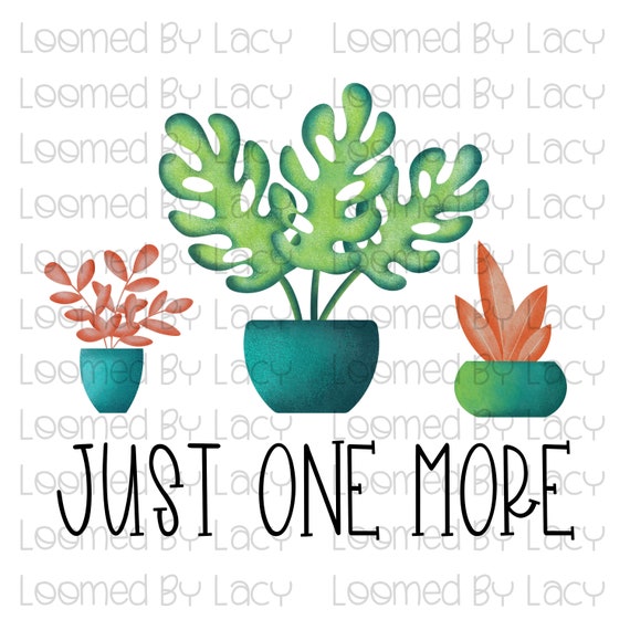 Just One More PNG Digital Download Sublimation Design | Etsy