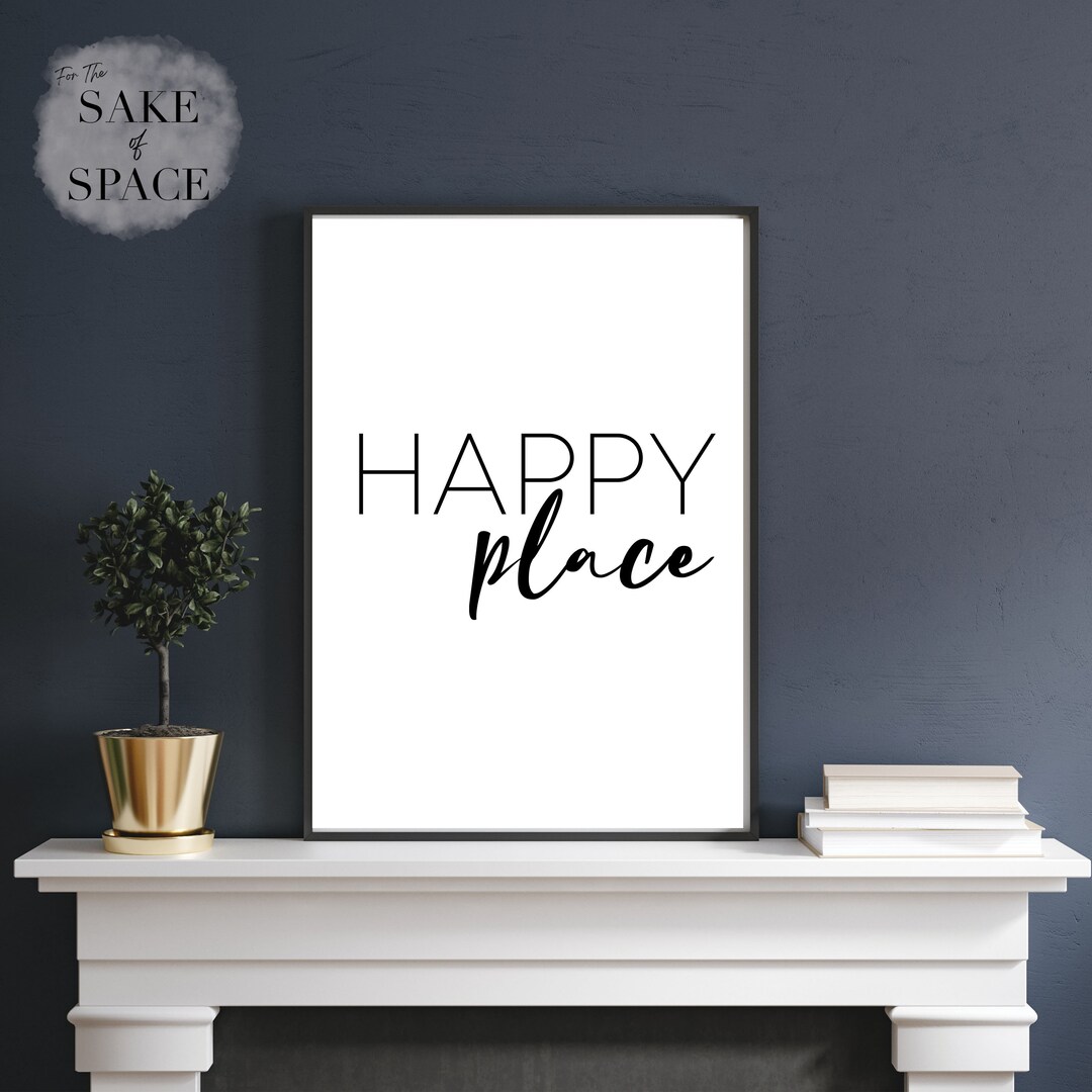 Happy Place Wall Art, Bedroom Decor, Kitchen Art, New Home Gift, Quote ...