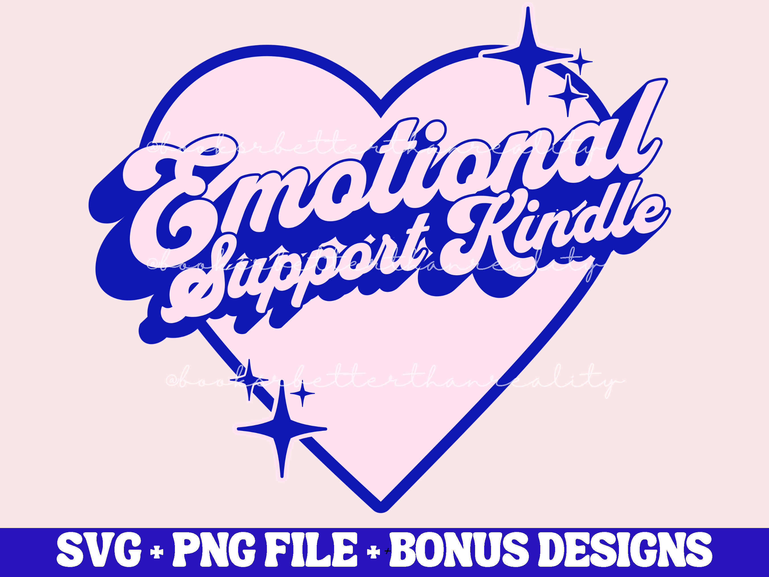 Emotional Support Kindle SVG and PNG | Bookish PNG | Bookish Designs ...