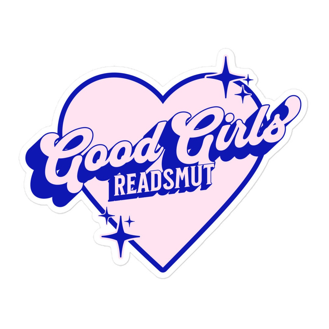Good Girls Read Smut Kindle Sticker | Smut Sticker | Good Girl Smutty ...