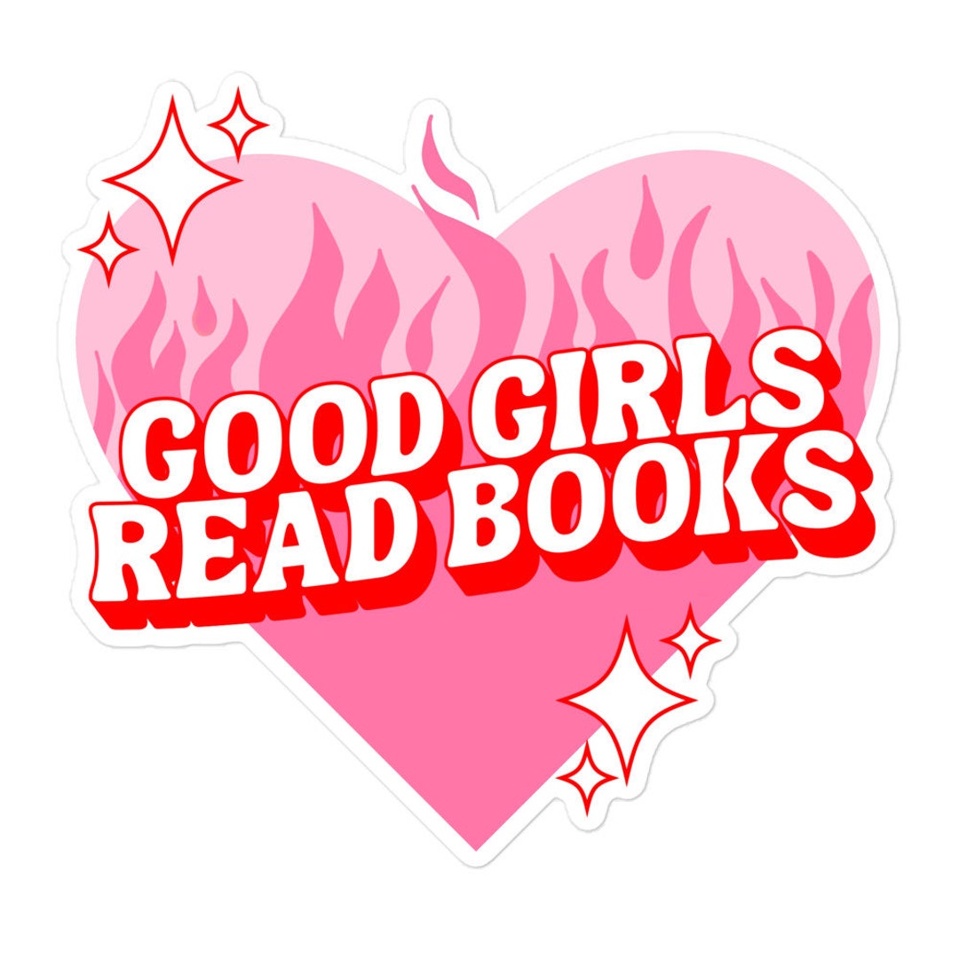 Good Girls Read Books Sticker | Good Girl Kindle Sticker | Bookish ...