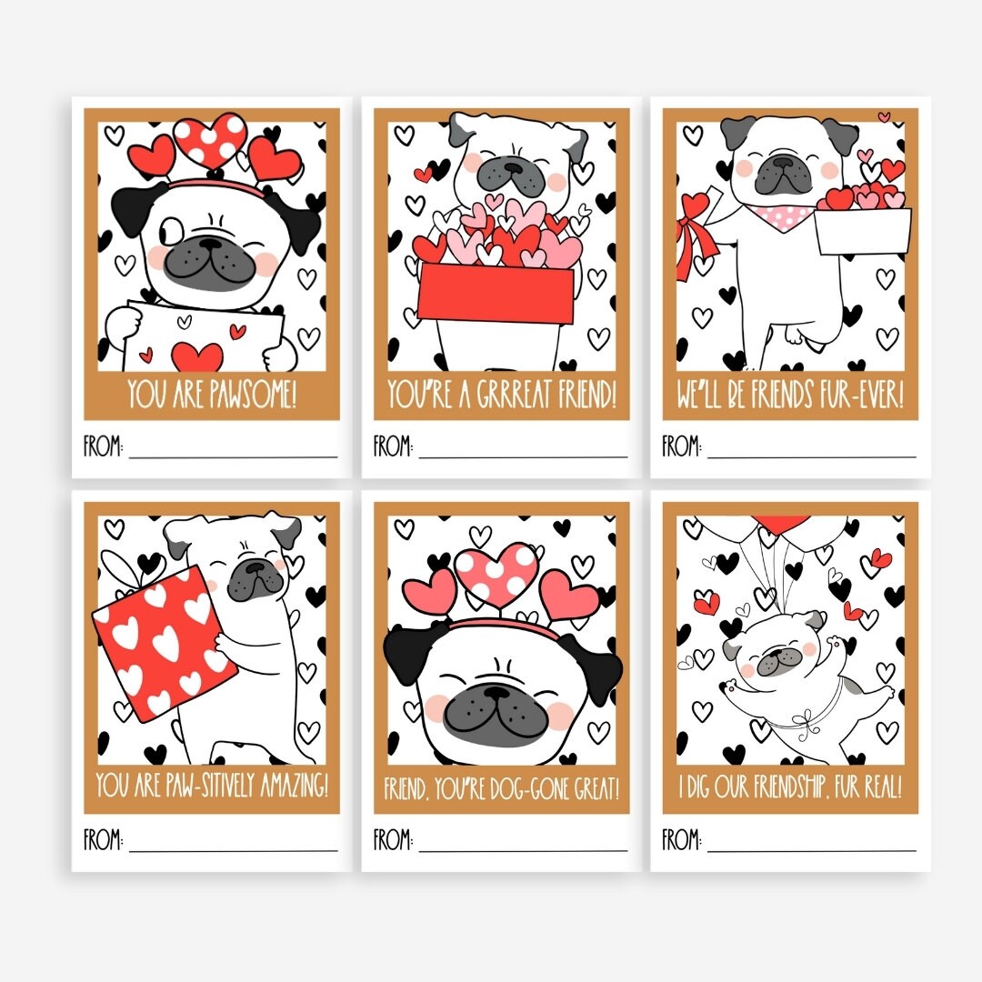 Printable Pug Dog Classroom Valentines, Puppy Valentine Cards for Kids ...
